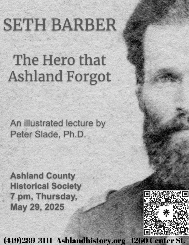 Seth Barber: The Hero Ashland Forgot - With Dr. Peter Slade - Ashland ...